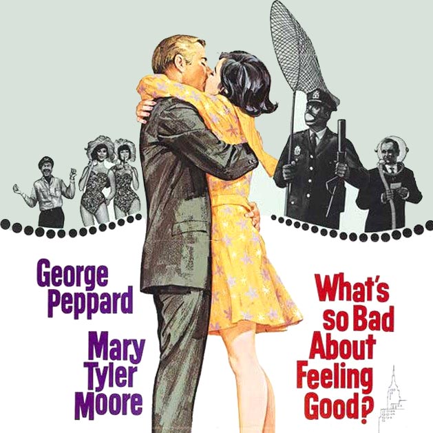May 7: What’s So Bad About Feeling Good? | New Beverly Cinema