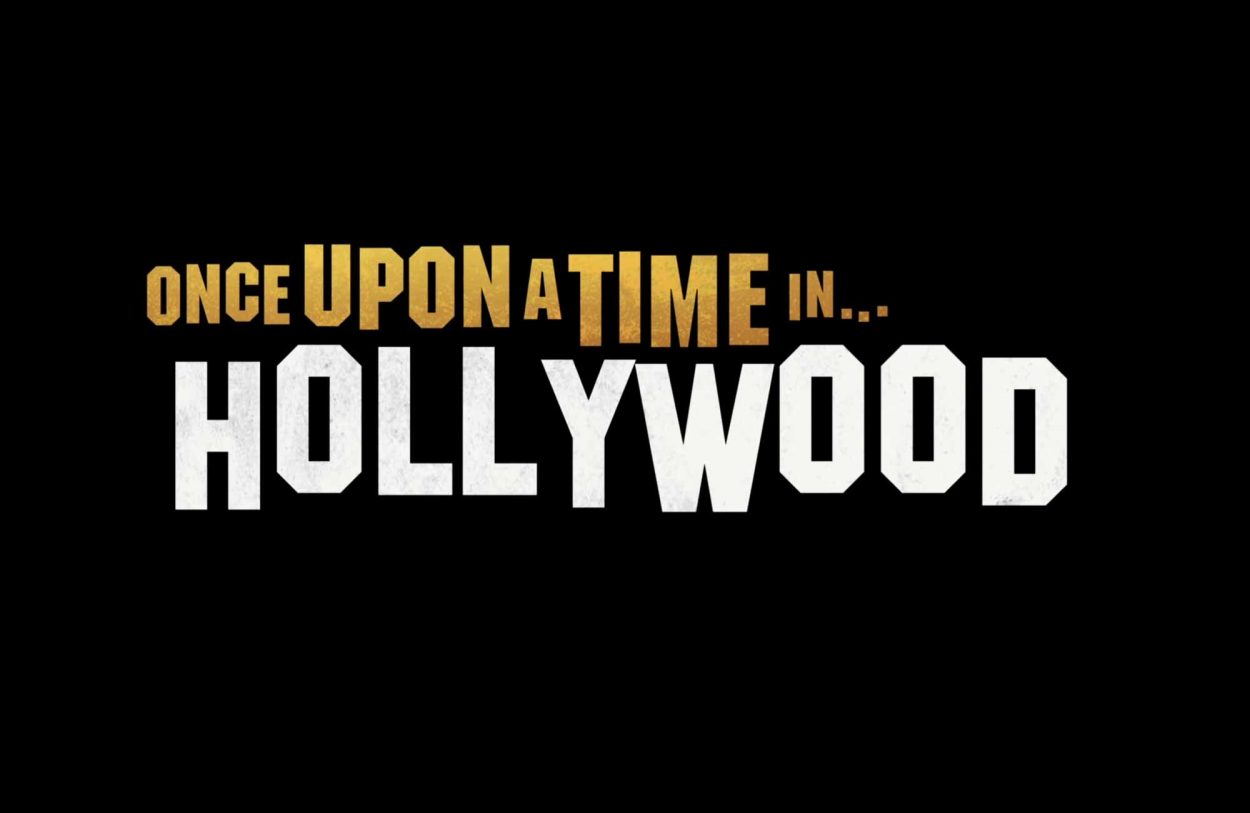Once Upon A Time In Hollywood Teaser Trailer | New Beverly Cinema